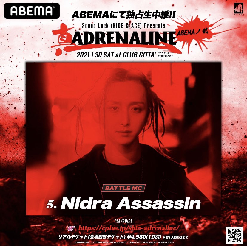 真 ADRENALINE ABEMAノ乱 2021.1.30(SAT) CLUB CITTA' ABEMA独占完全生中継 - Nidra Assassin Official Site．