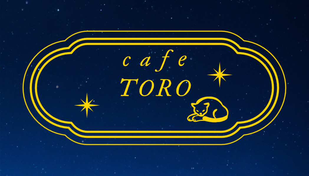 営業 - cafe TORO